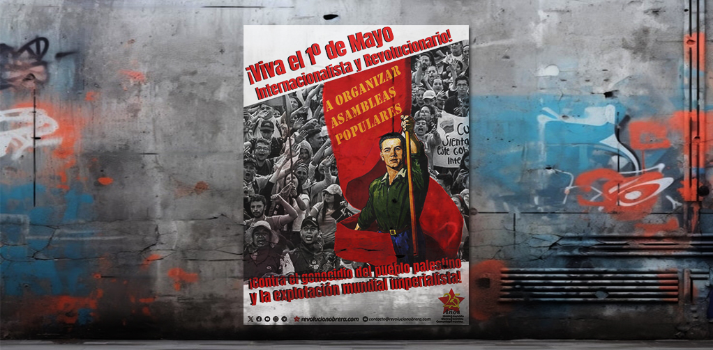 Cartel del Primero de Mayo | Revolución Obrera